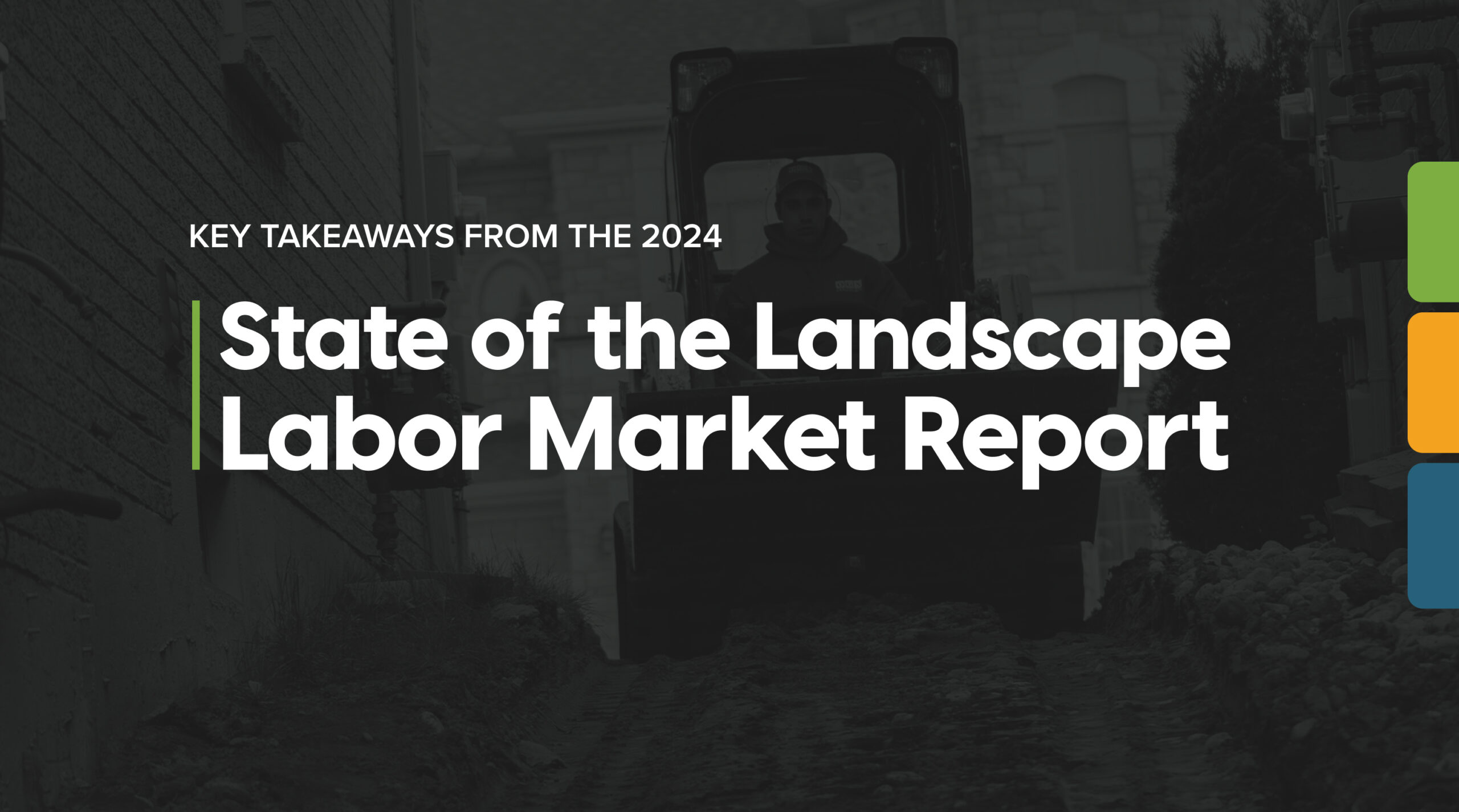 Key Takeaways from the 2024 State of the Landscape Labor Market Report